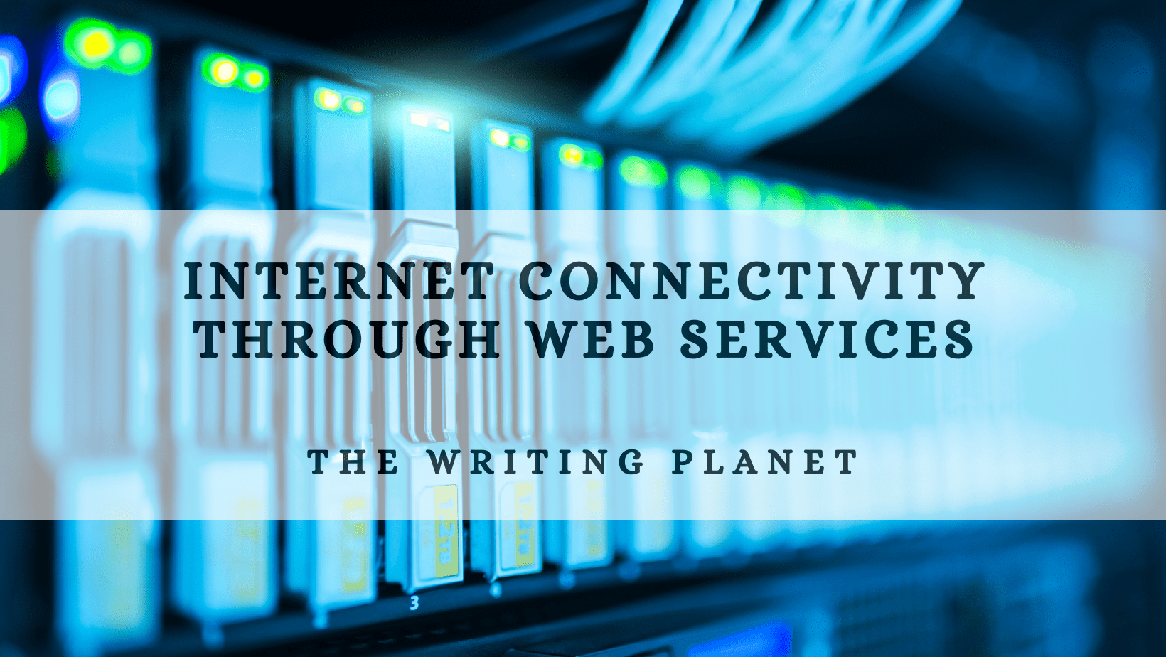Internet Connectivity Through Web Services