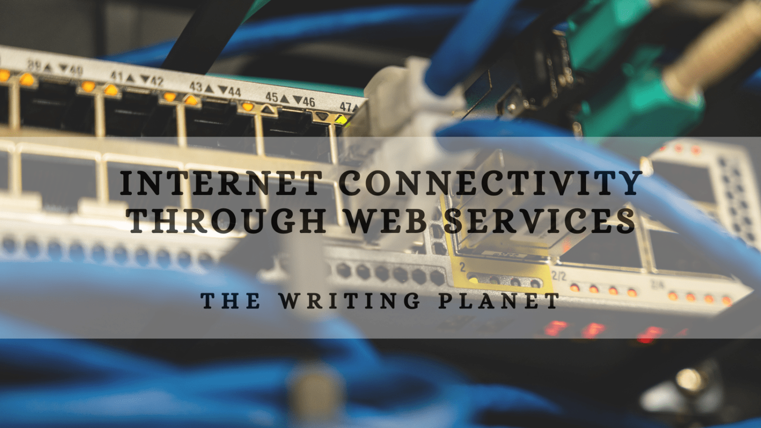 Internet Connectivity Through Web Services