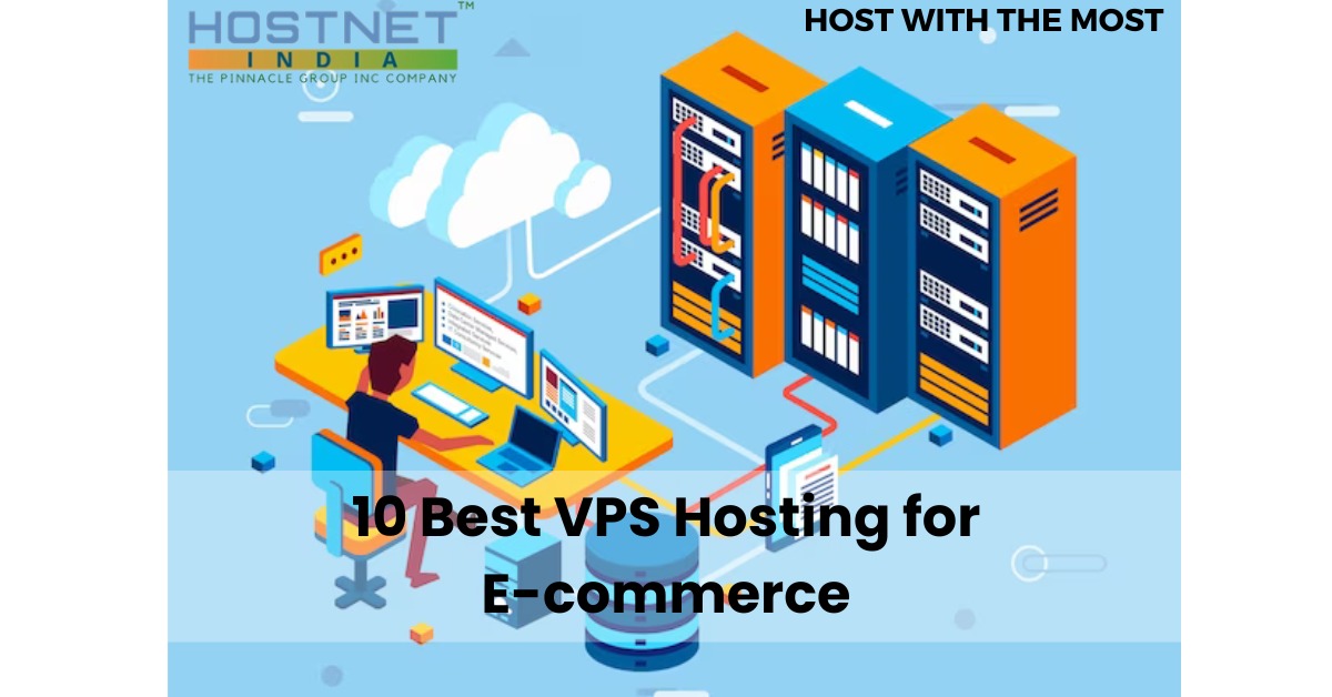 10 Best VPS Hosting for E-commerce