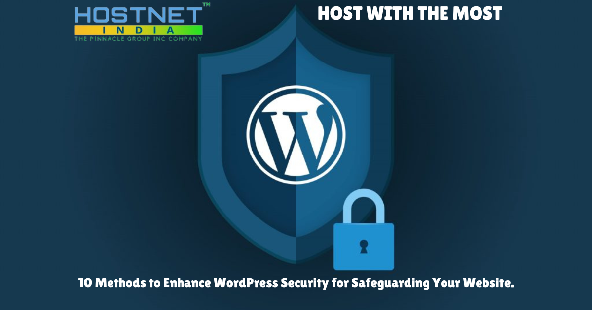 10 methods to enhance WordPress security